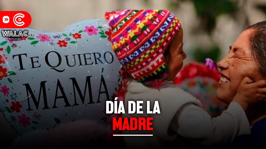 Cuándo Es El Día De La Madre 2024 En Perú Y Cuál Es Su Origen Video