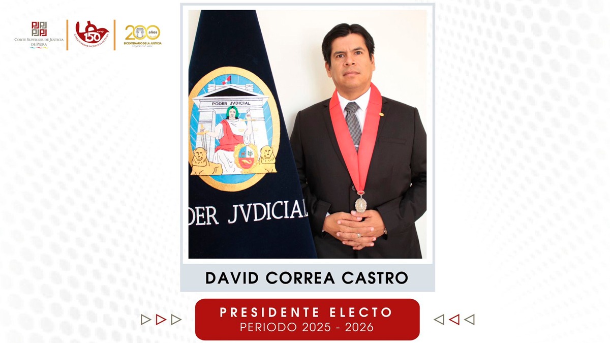 David Correa Castro es elegido presidente de la Corte Superior de Justicia de Piura | Walac Noticias